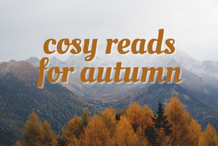 12 cosy reads for autumn | Guille-Allés Library | Guernsey